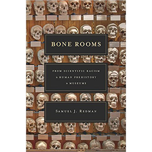 Bone Rooms by Samuel J. Redman