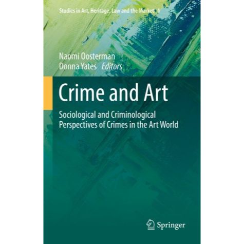 New Book! “Crime and Art: Sociological and Criminological Perspectives ...
